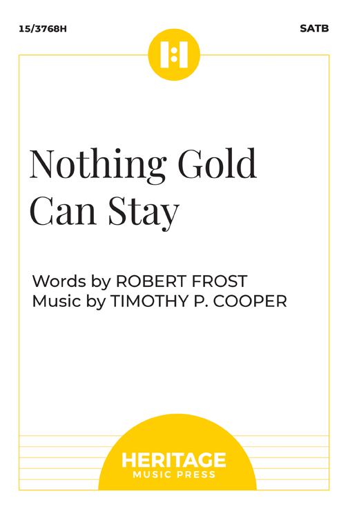 Nothing Gold Can Stay